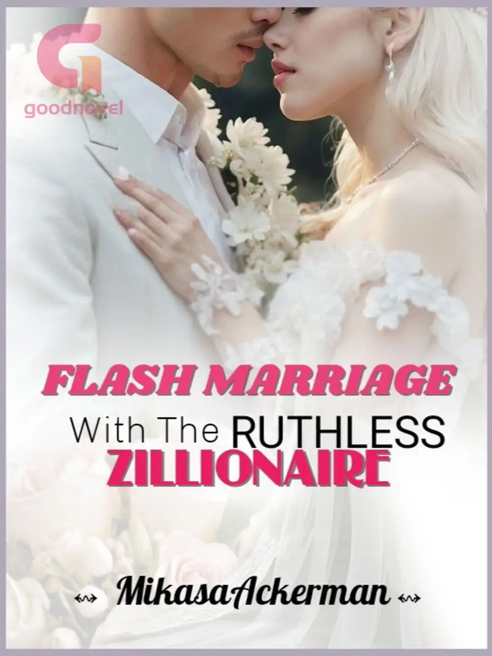 FLASH MARRIAGE WITH THE RUTHLESS ZILLIONAIRE - Chapter 119.5 Novel at PDF Online ni ...