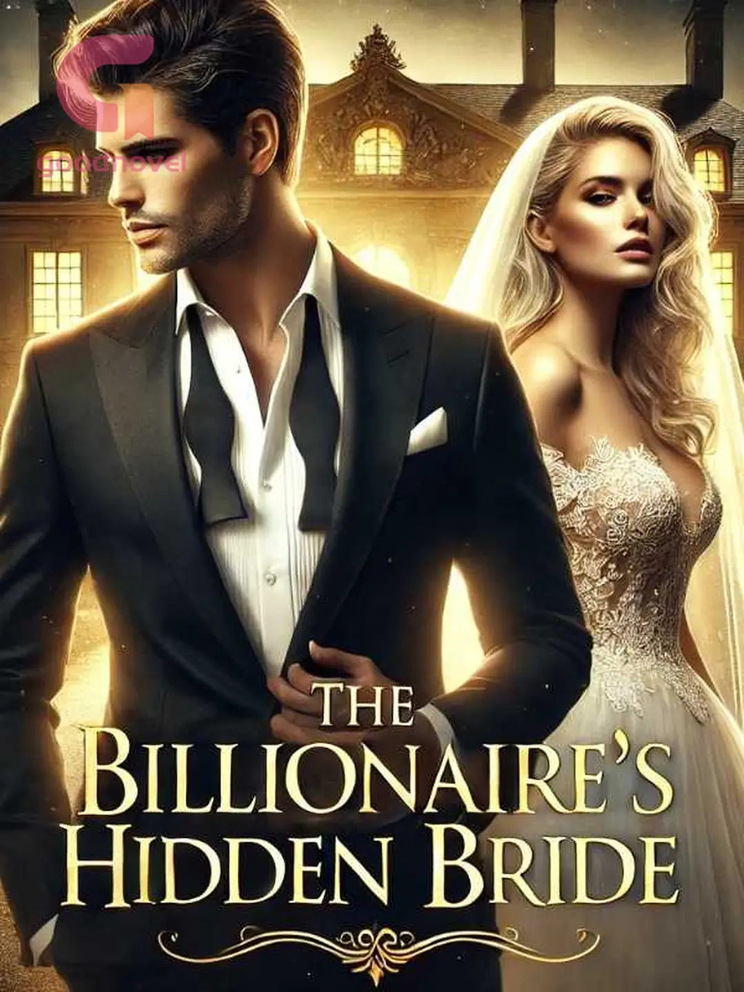 Chapter 64: A Reunion with an Old Friend - The Billionaire's Hidden Bride - GoodNovel