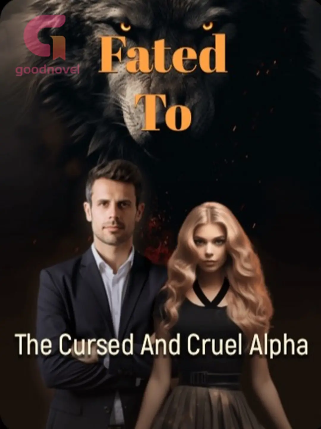Chapter 0121 - Fated To The Cursed And Cruel Alpha - GoodNovel
