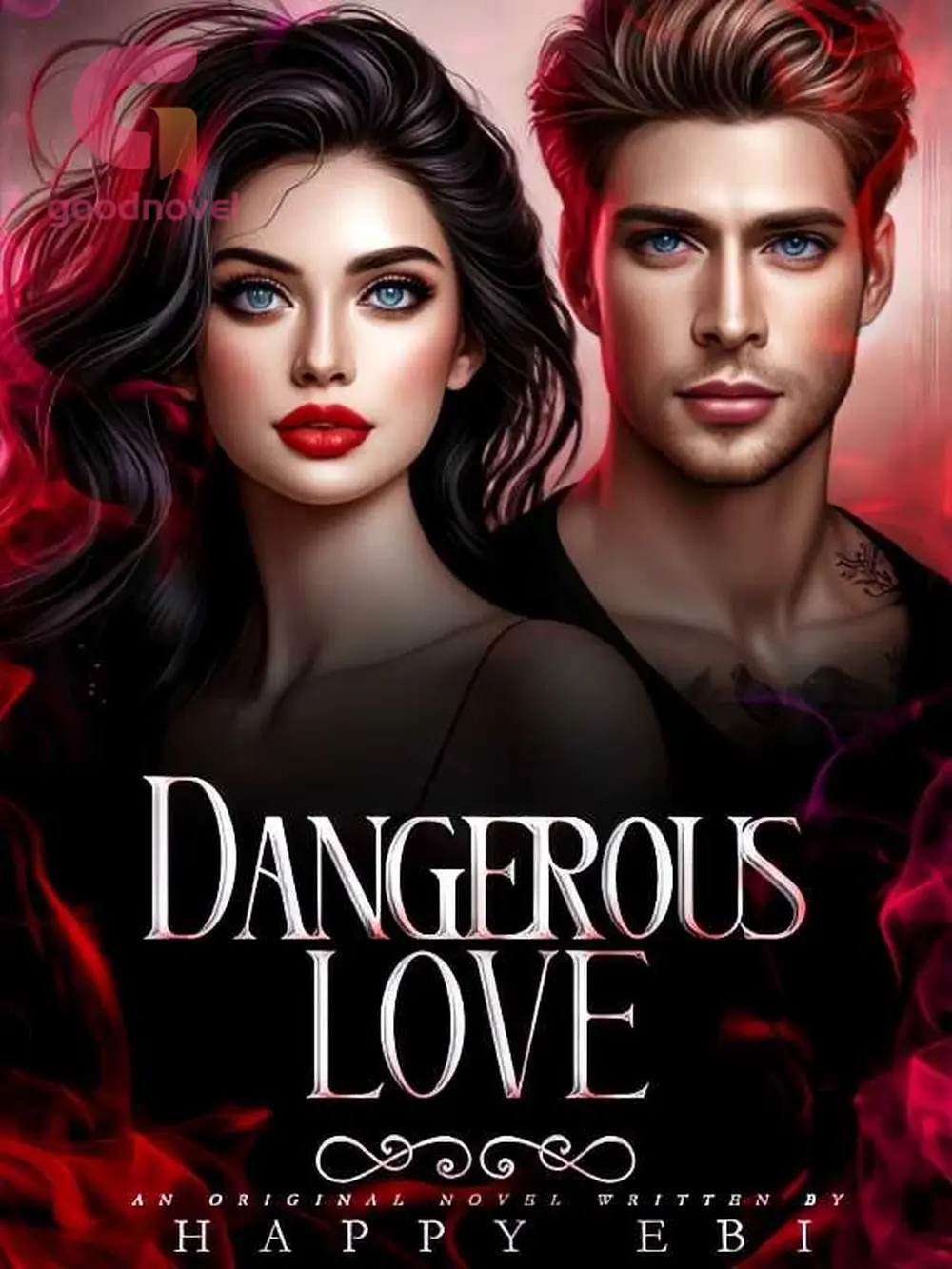 Lucky night - Dangerous Love - GoodNovel