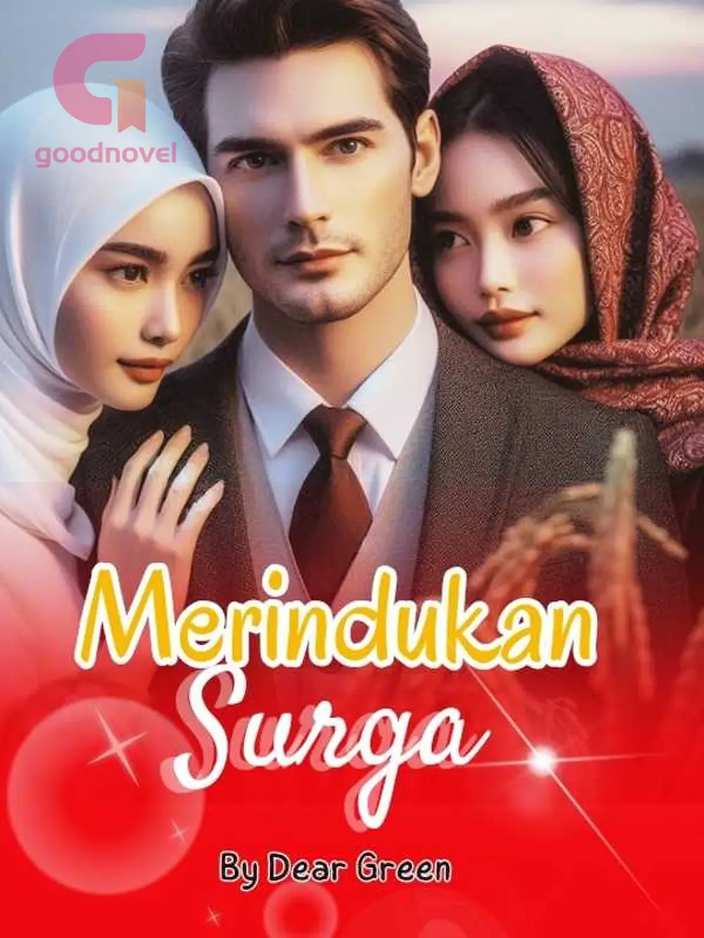 MERINDUKAN SURGA - TAK SEMPAT MENDENGAR Novel & PDF Online oleh DEAR GREEN | Baca Thriller ...