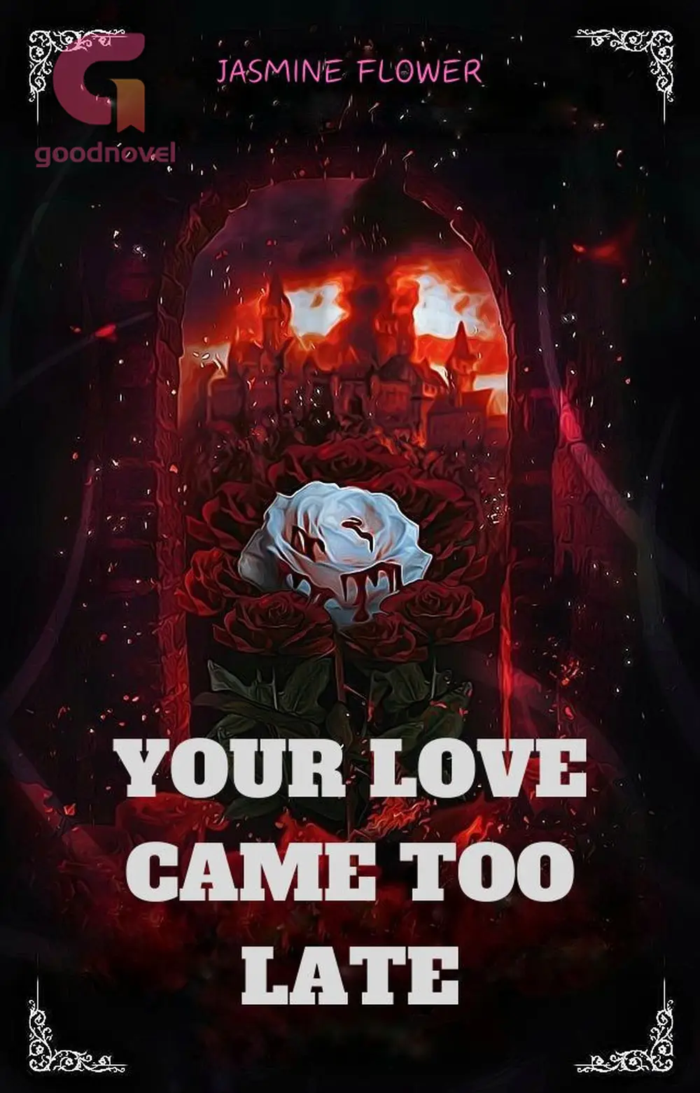 Chapter 18 - Your Love Came Too Late - GoodNovel