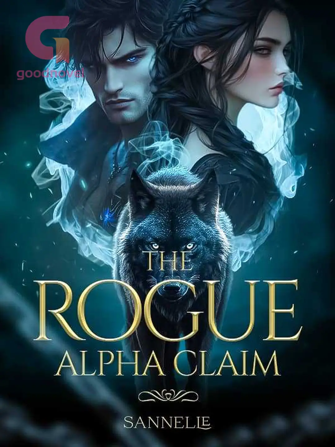 The Rogue Alpha’s Claim by Sannelle Read Online Free - GoodNovel