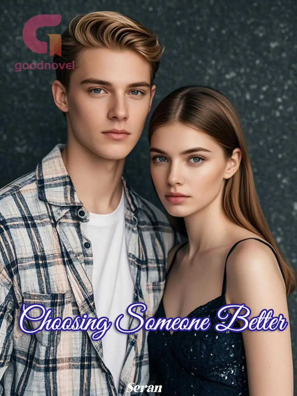 Chapter 4 - Choosing Someone Better - GoodNovel