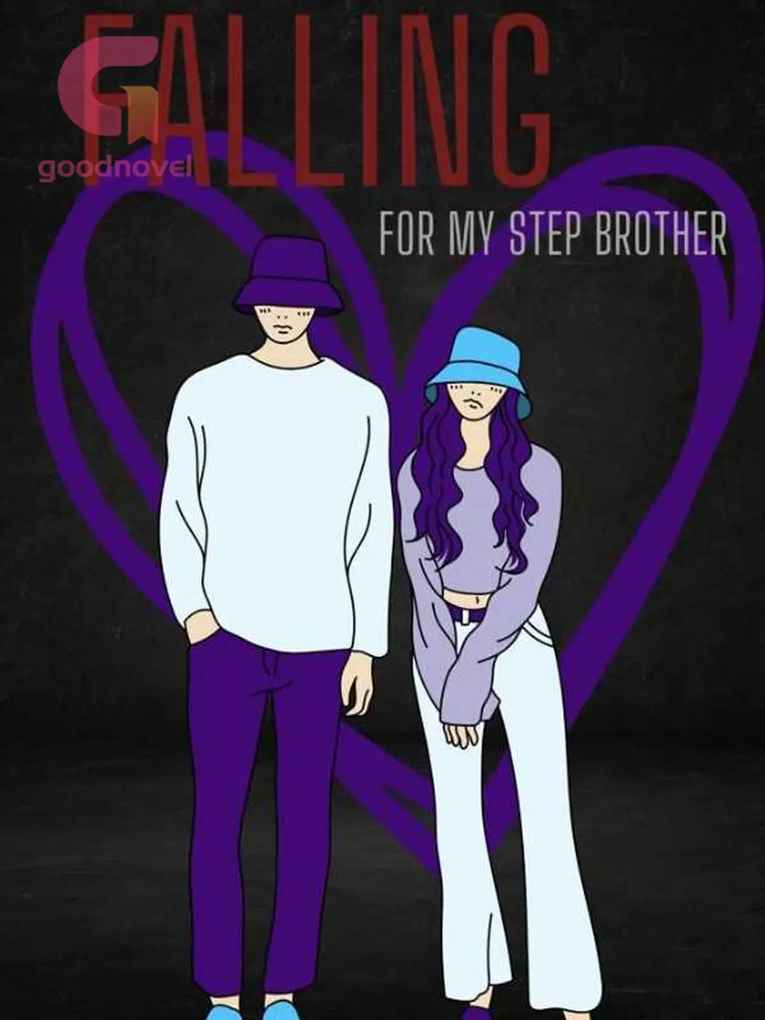 CHAPTER ONE HUNDRED [TWENTY-FOUR] - FALLING FOR MY STEPBROTHER - GoodNovel