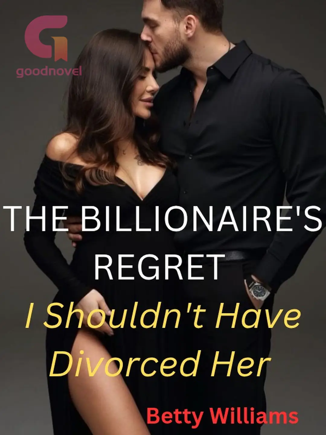 CHAPTER 67: ARREST HER - THE BILLIONAIRE'S REGRET: I shouldn't have divorced y - GoodNovel