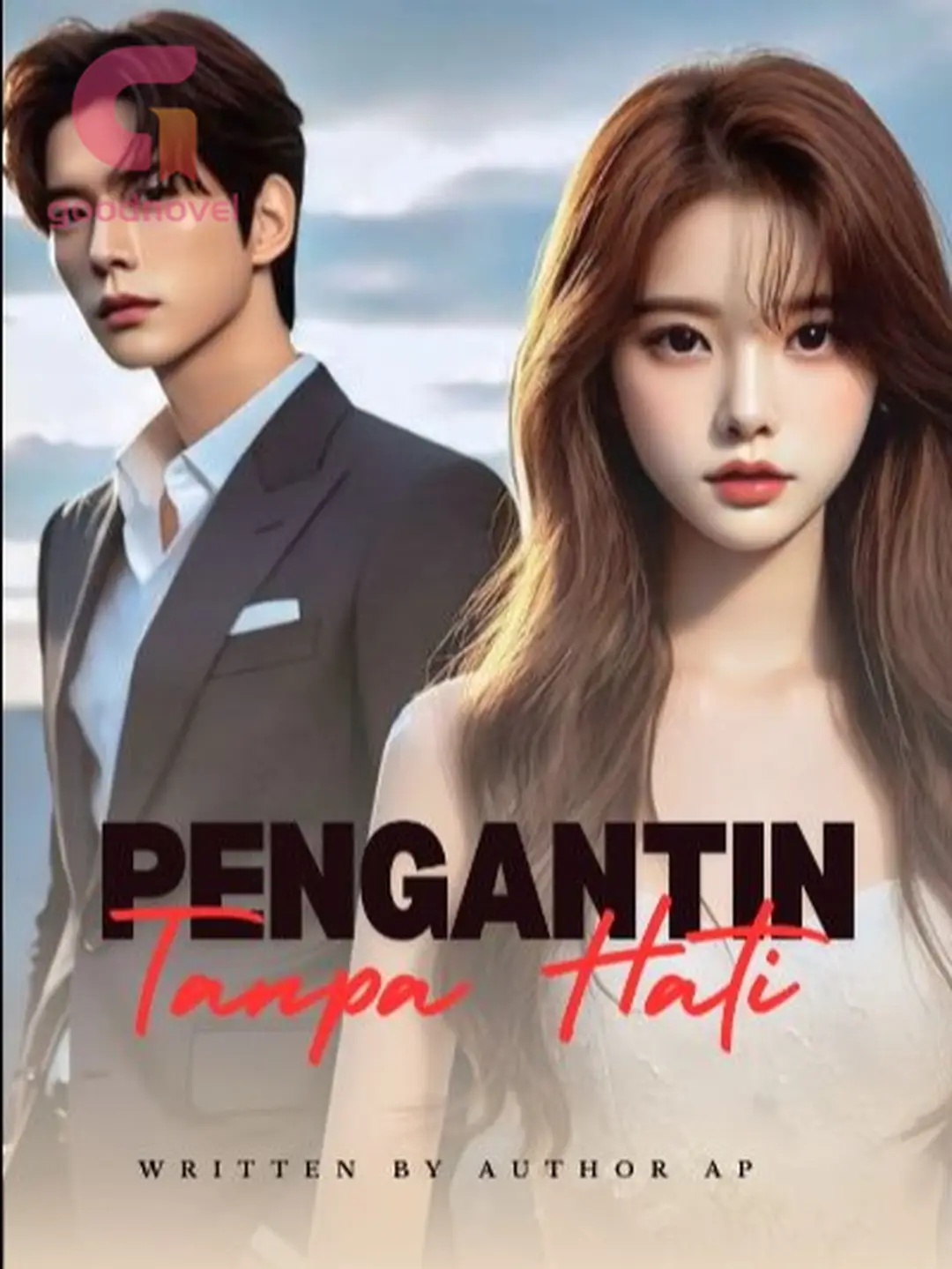 Baca Gratis Bab Pernikahan Macam Apa Ini? dari Pengantin Tanpa Hati Secara Online | GoodNovel