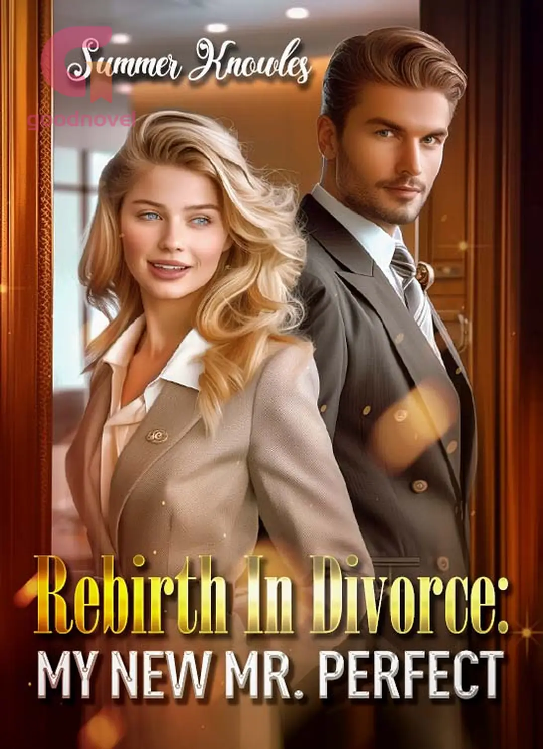 Rebirth In Divorce: My New Mr. Perfect - Read Online Free by Summer Knowles | GoodNovel