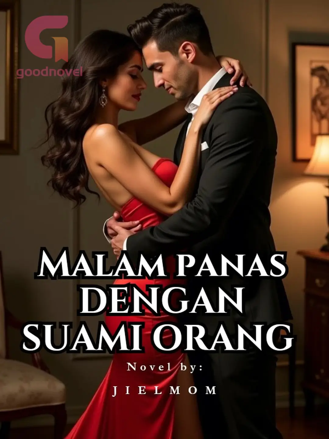 MALAM PANAS DENGAN SUAMI ORANG - Bab 39. Kamar Tetangga Novel & PDF Online oleh Jielmom | Baca ...