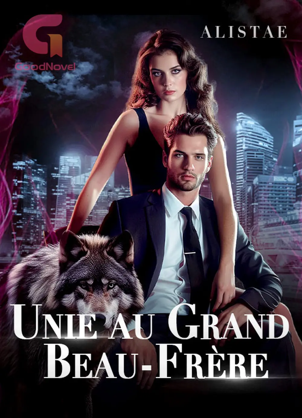 Unie au Grand Beau-Frère - Chapitre 119 Roman & PDF en ligne par AlisTae | Lire gratuitement des ...