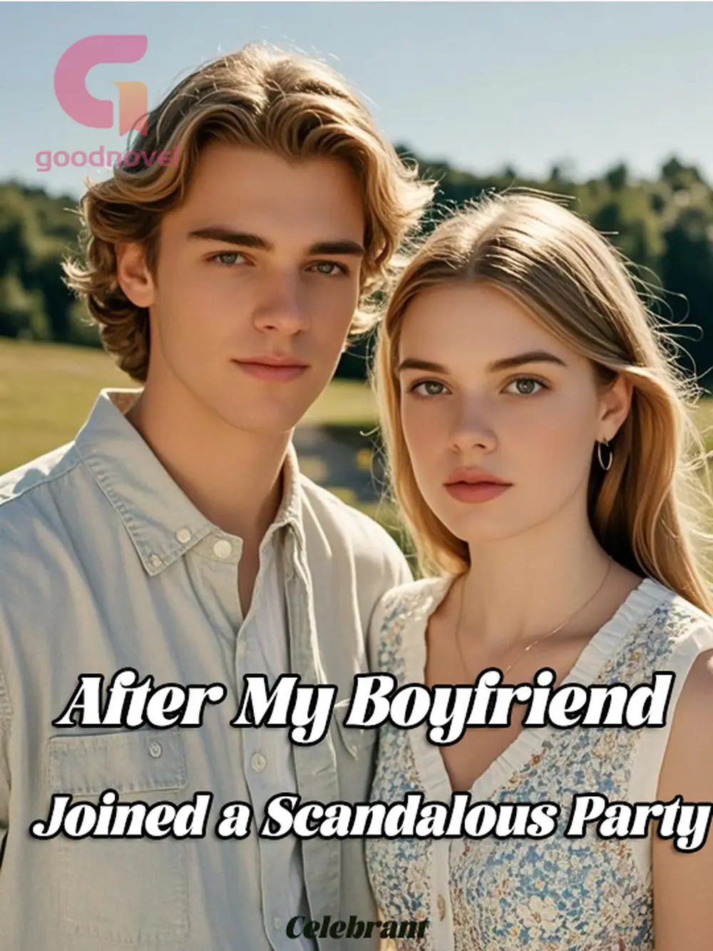 Chapter 5 - After My Boyfriend Joined a Scandalous Party - GoodNovel