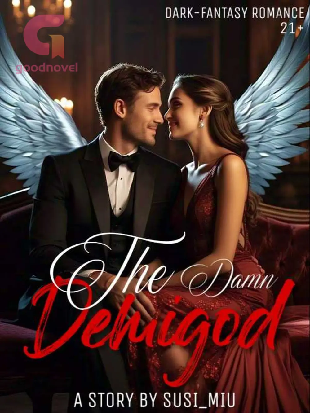 The Damn Demigod by Susi_miu Read Online Free - GoodNovel