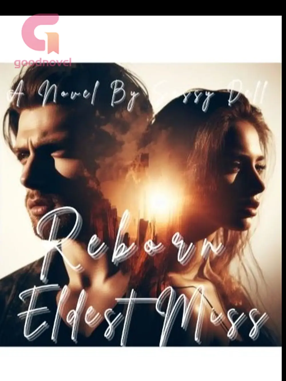 Chapter 2 - Reborn Eldest Miss - GoodNovel