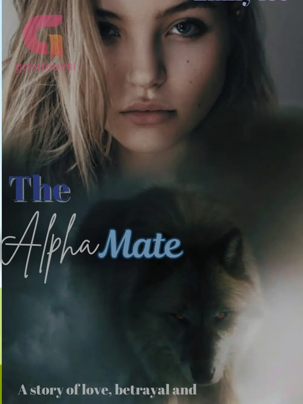 chapter 23 - The Alpha's mate - GoodNovel