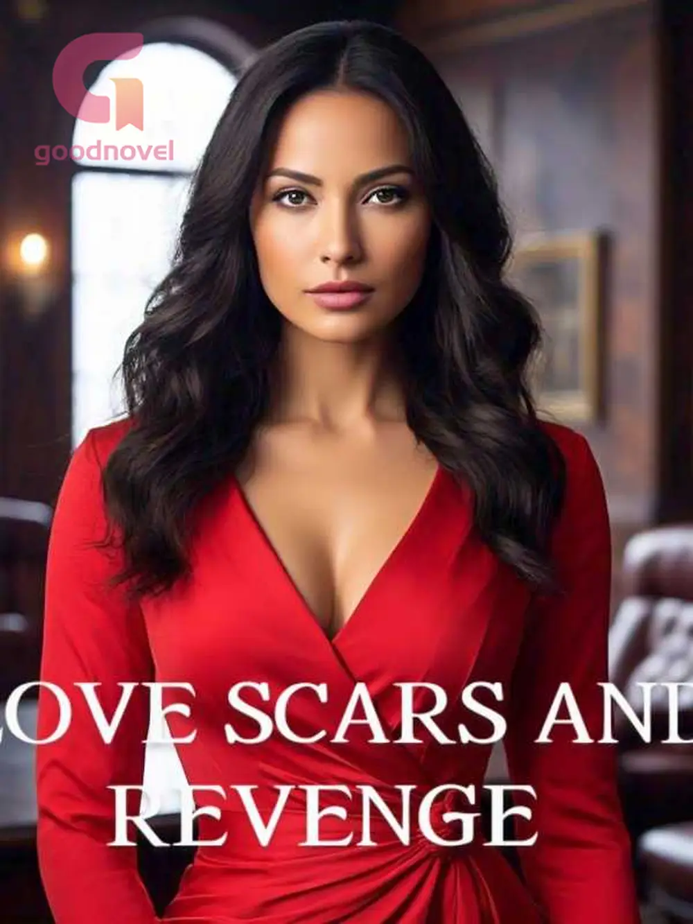 CHAPTER 45 - HANGOVER - Love, Scars and Revenge - GoodNovel