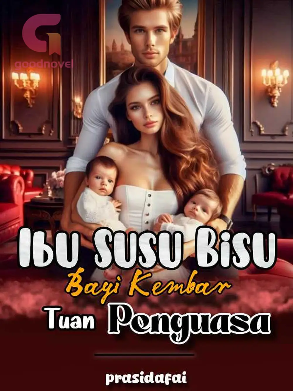 Ibu Susu Bisu Bayi Kembar Tuan Penguasa - 6. Kau Menghinaku? Novel & PDF Online oleh prasidafai ...
