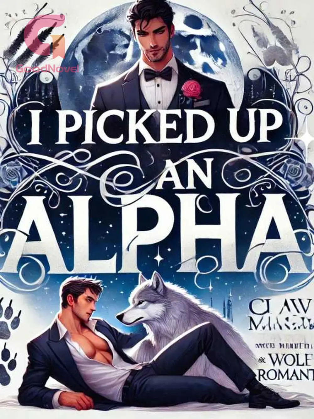 Noah sleepwalking - I Picked Up An Alpha - GoodNovel