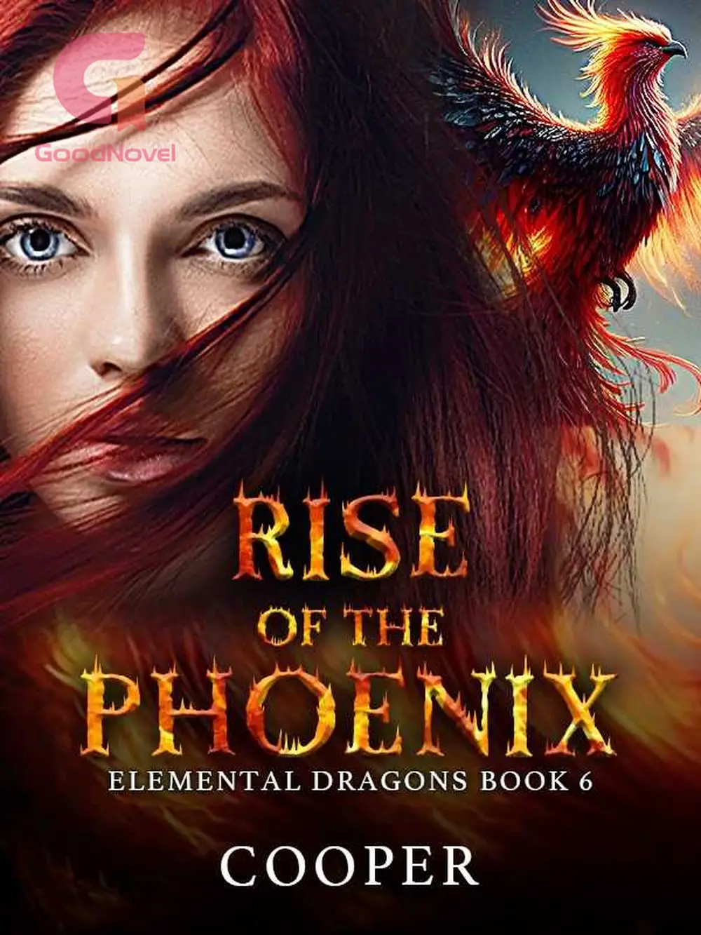 Rise of the Phoenix by Cooper Read Online Free - GoodNovel