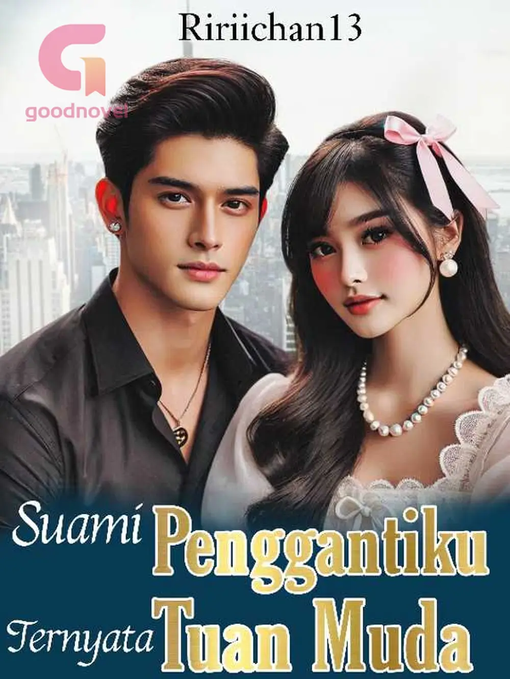 Suami Penggantiku Ternyata Tuan Muda - Siapa Sebenarnya Varo? Novel & PDF Online oleh ...