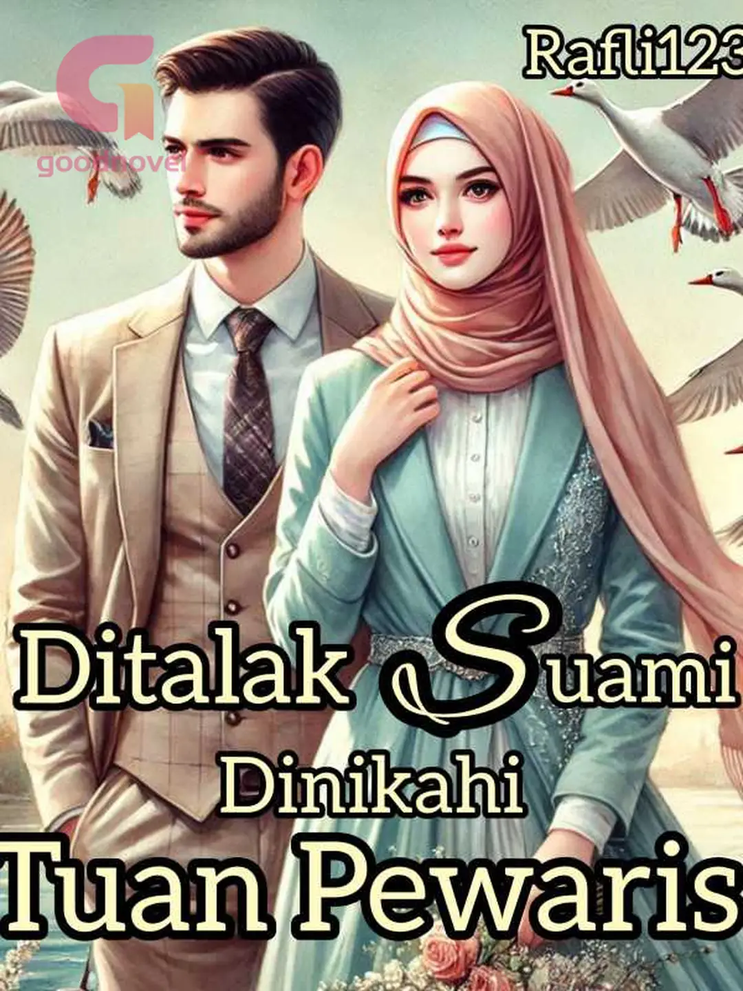 Ditalak Suami, Dinikahi Tuan Pewaris - 27. Permintaan Maaf Novel & PDF Online oleh Rafli123 ...