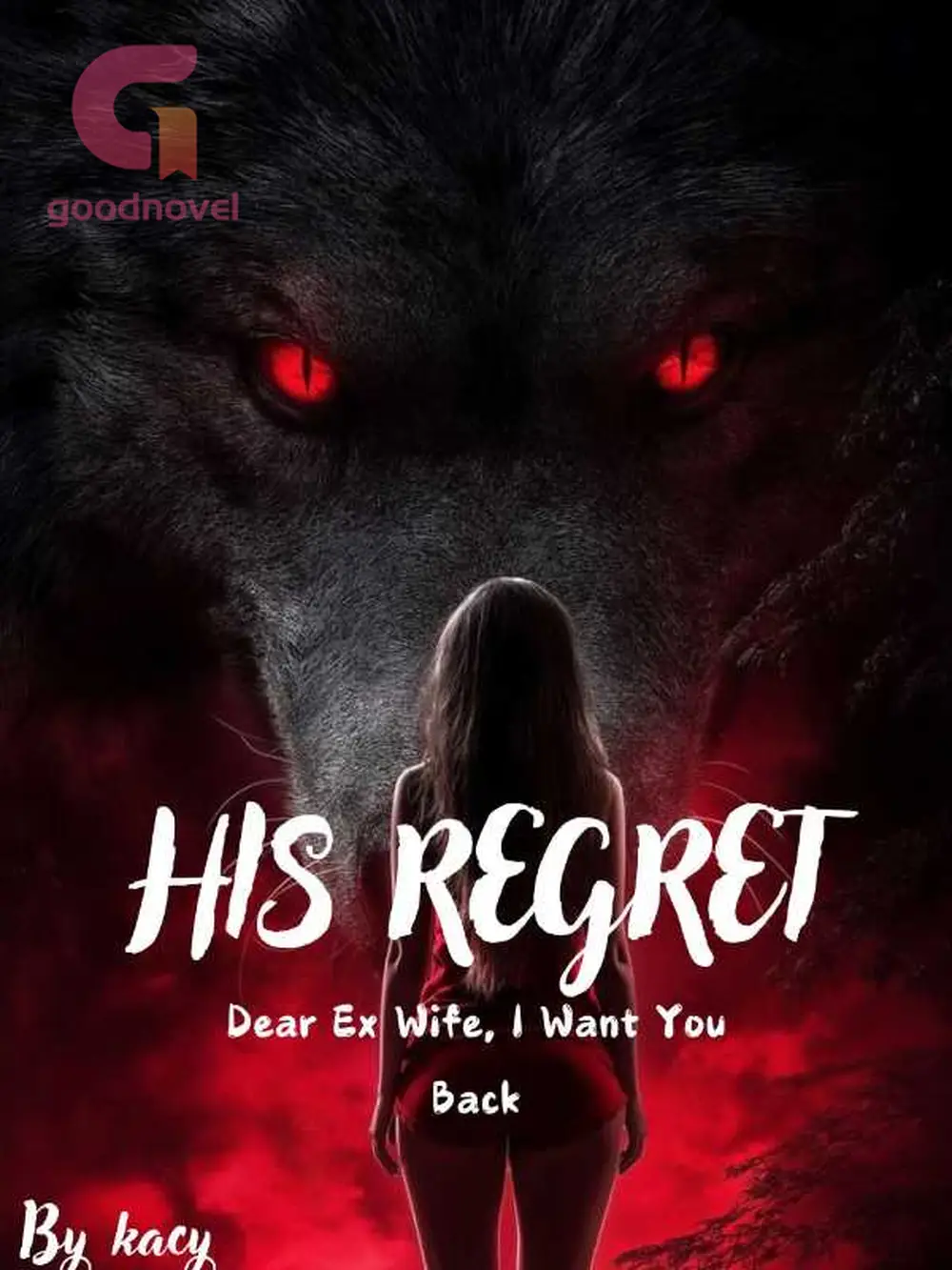 Chapter 7 - His Regret: “Dear Ex- Wife, I Want You Back.” - GoodNovel