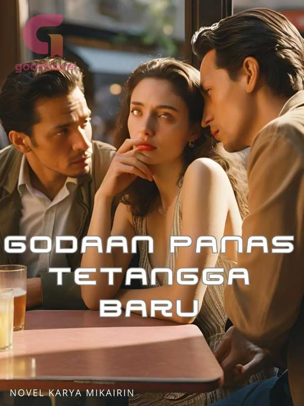 Godaan Panas Tetangga Baru - Wanita yang Tidak Jelas Novel & PDF Online oleh Mikairin | Baca ...