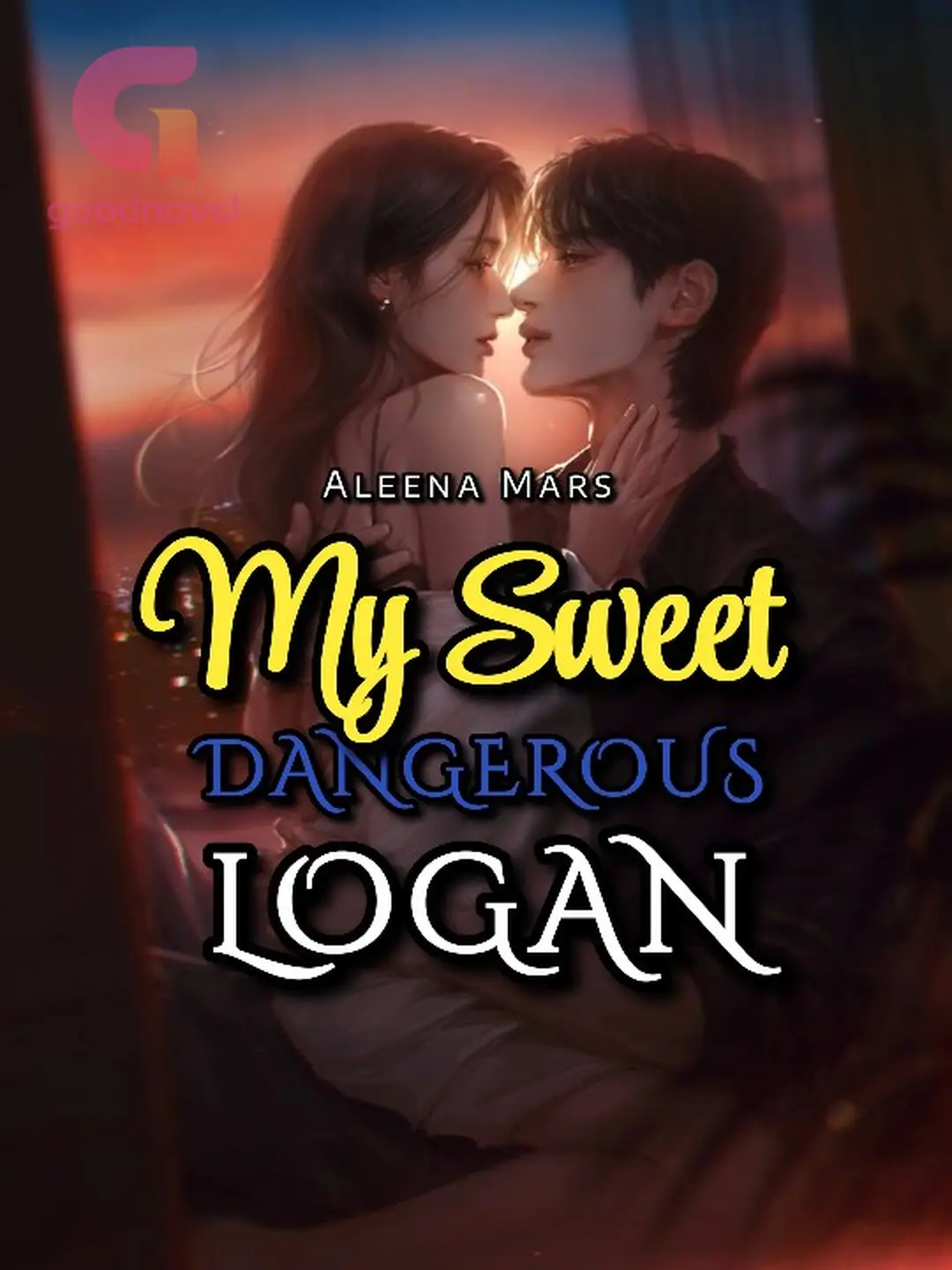 My Sweet Dangerous Logan - Biro Penyelamatan Diri Novel & PDF Online oleh Aleena Marsainta ...