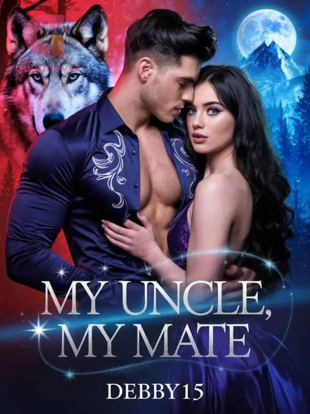 The first one - My uncle, My mate - GoodNovel