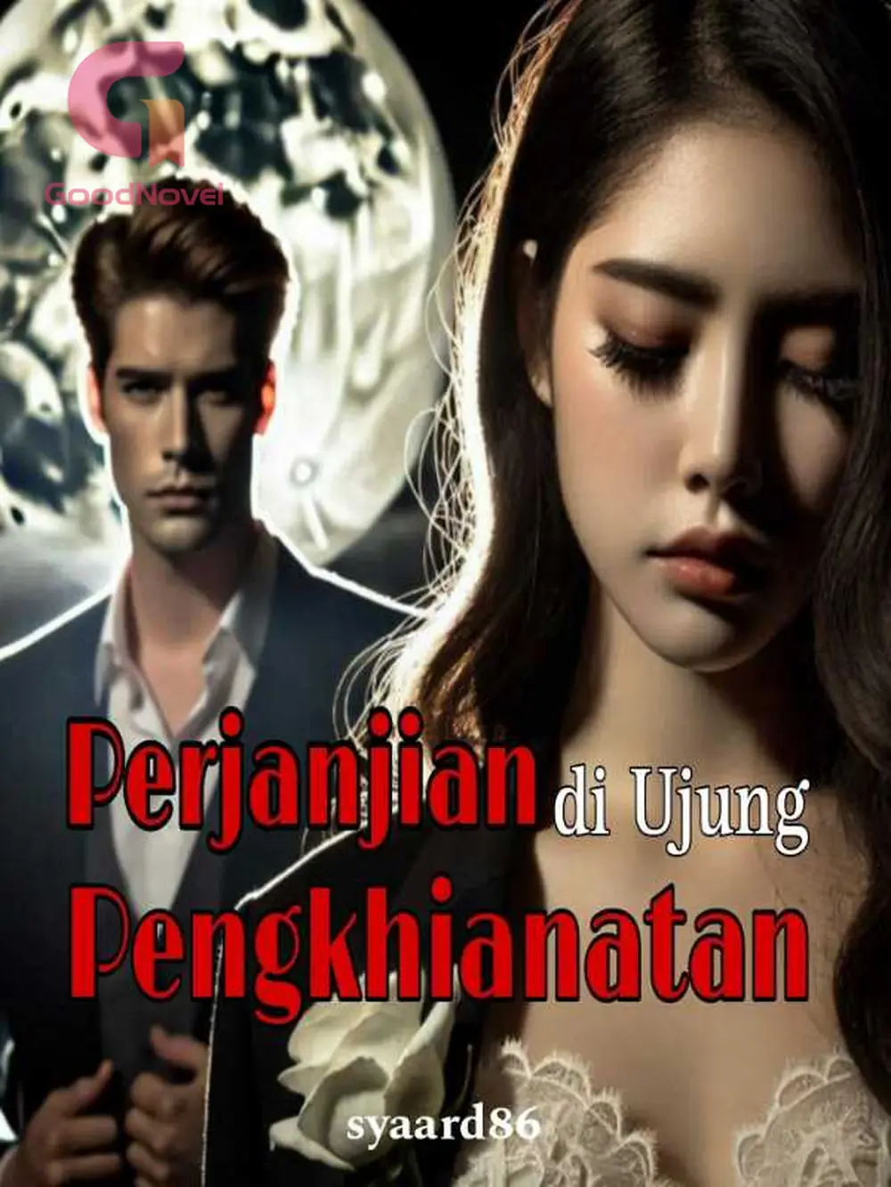 Perjanjian Di Ujung Pengkhianatan - Bab 15 Novel & PDF Online oleh Syaard86 | Baca Rumah Tangga ...