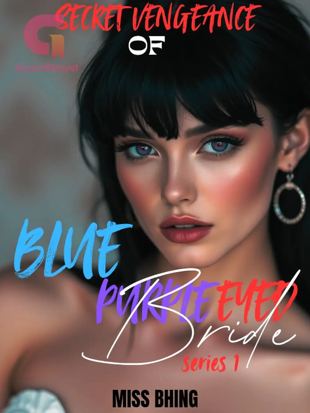 SECRET VENGEANCE of BluePurple Eyed Bride(series 1) - CHAPTER 8 Novel at PDF Online ni Bing ...