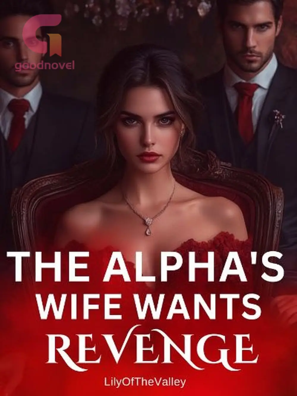 Chapter 1 - The Alpha's Wife Wants Revenge - GoodNovel
