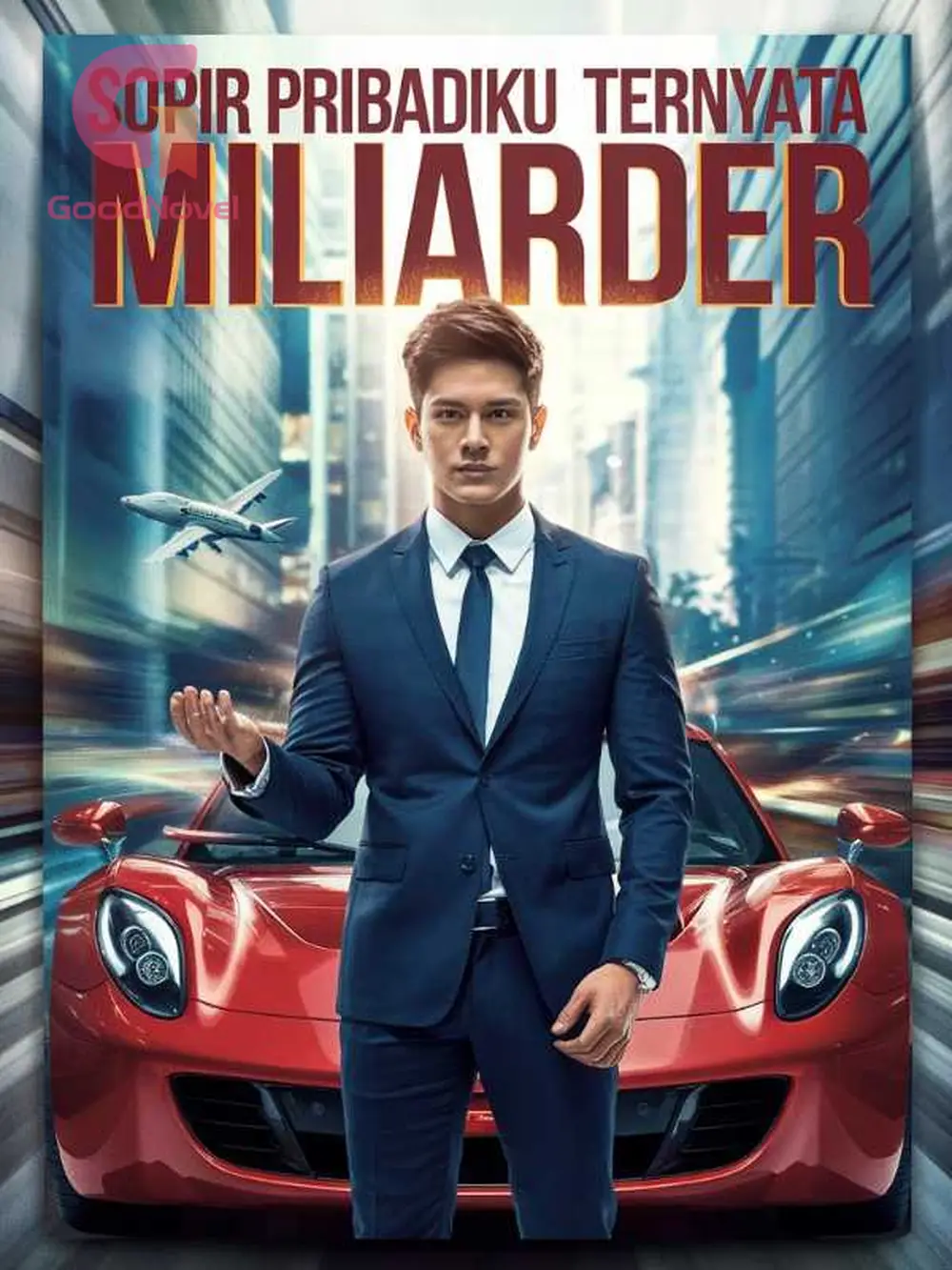 SOPIR PRIBADIKU TERNYATA MILIARDER - Bab 149 Novel & PDF Online oleh ...