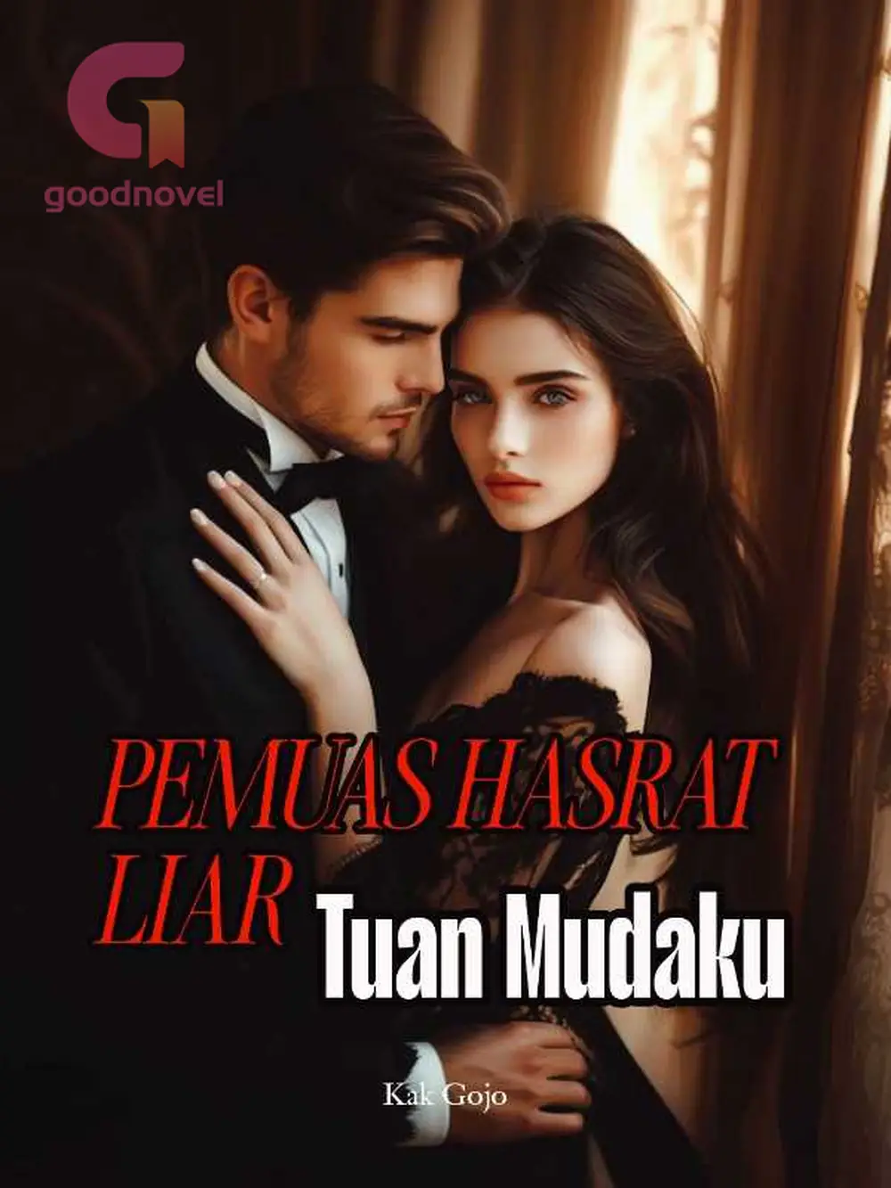 Pemuas Hasrat Liar Tuan Mudaku - Bab 53. Cepatlah Sadar, Tuan! Novel & PDF Online oleh Kak Gojo ...