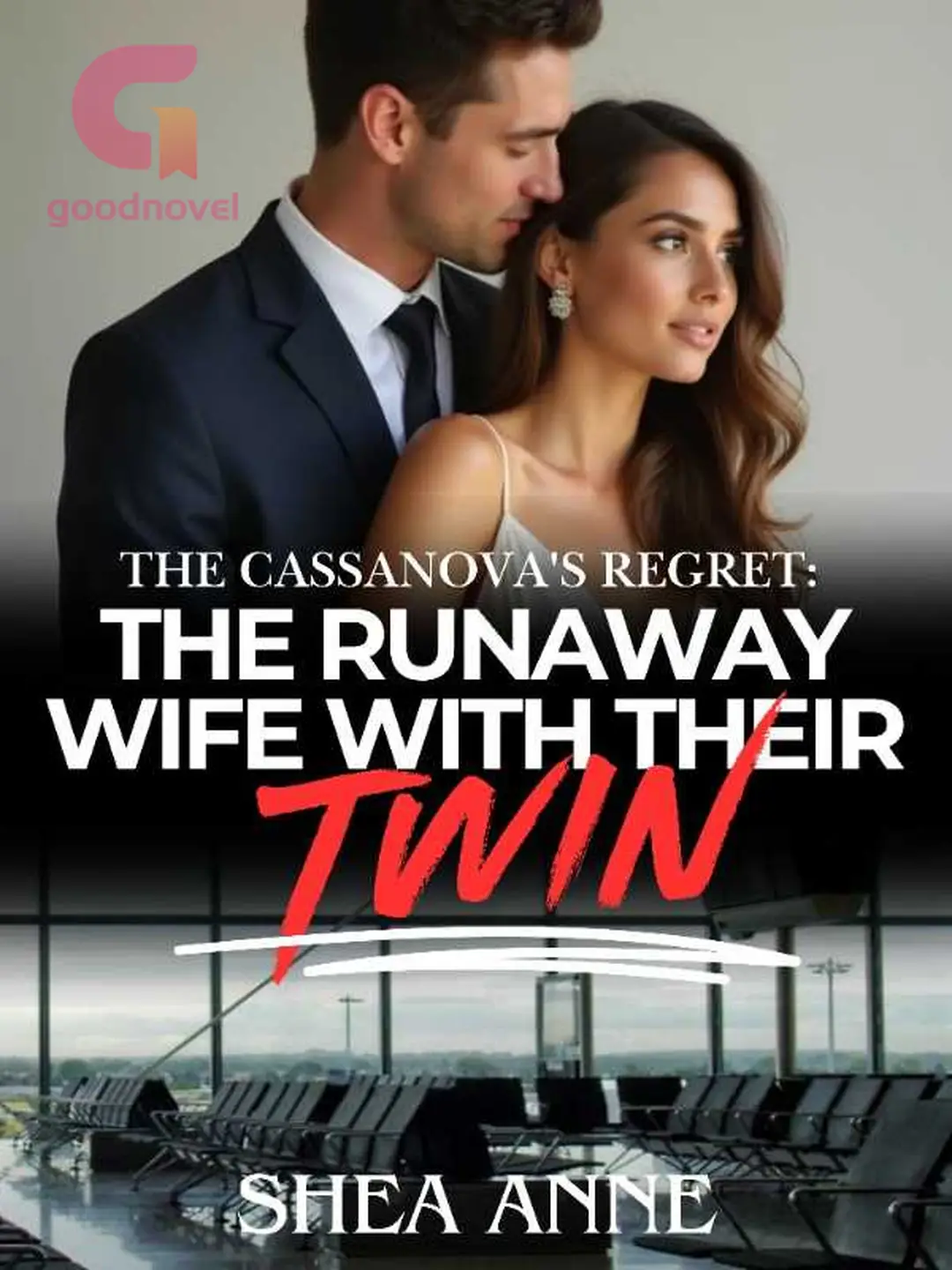 The Cassanova's Regret: The Runaway Wife with their Twin - Kabanata 382 Novel at PDF Online ni ...