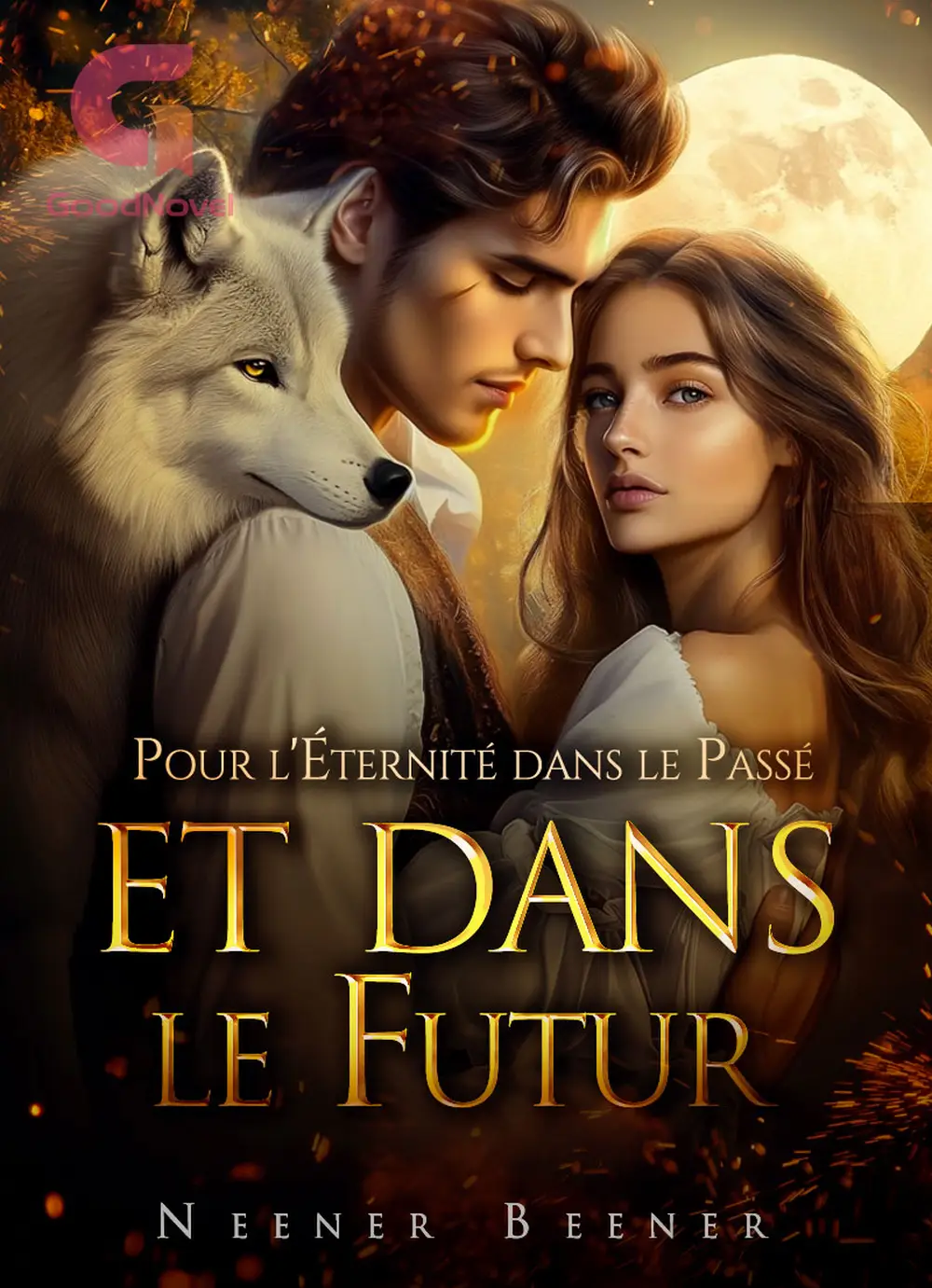 Pour l'Éternité dans le Passé et dans le Futur - Chapitre 486 Roman & PDF en ligne par Neener ...