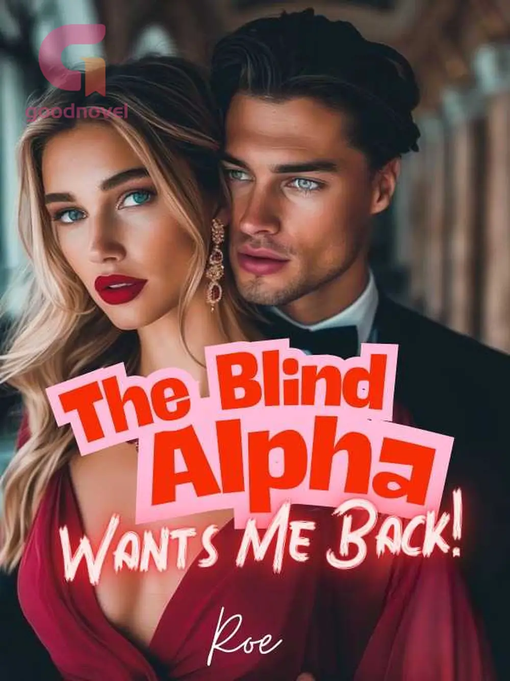 5| Left in the Hands of My Kidnapper - The Blind Alpha Wants Me Back! - GoodNovel