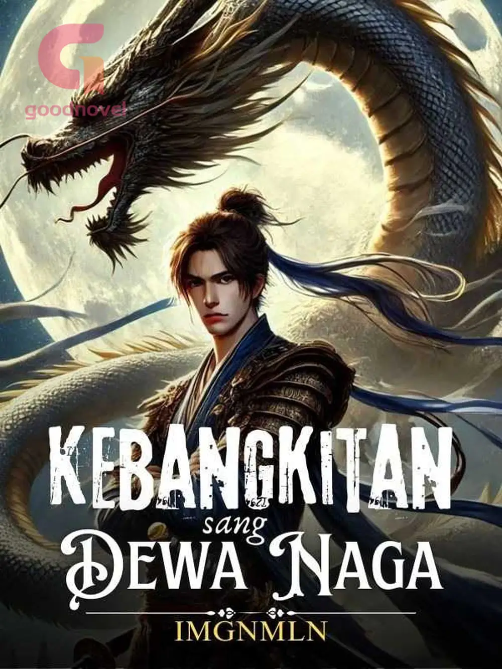 Kebangkitan sang Dewa Naga - Bab 4 Novel & PDF Online oleh Imgnmln | Baca Urban Cerita per Bab ...