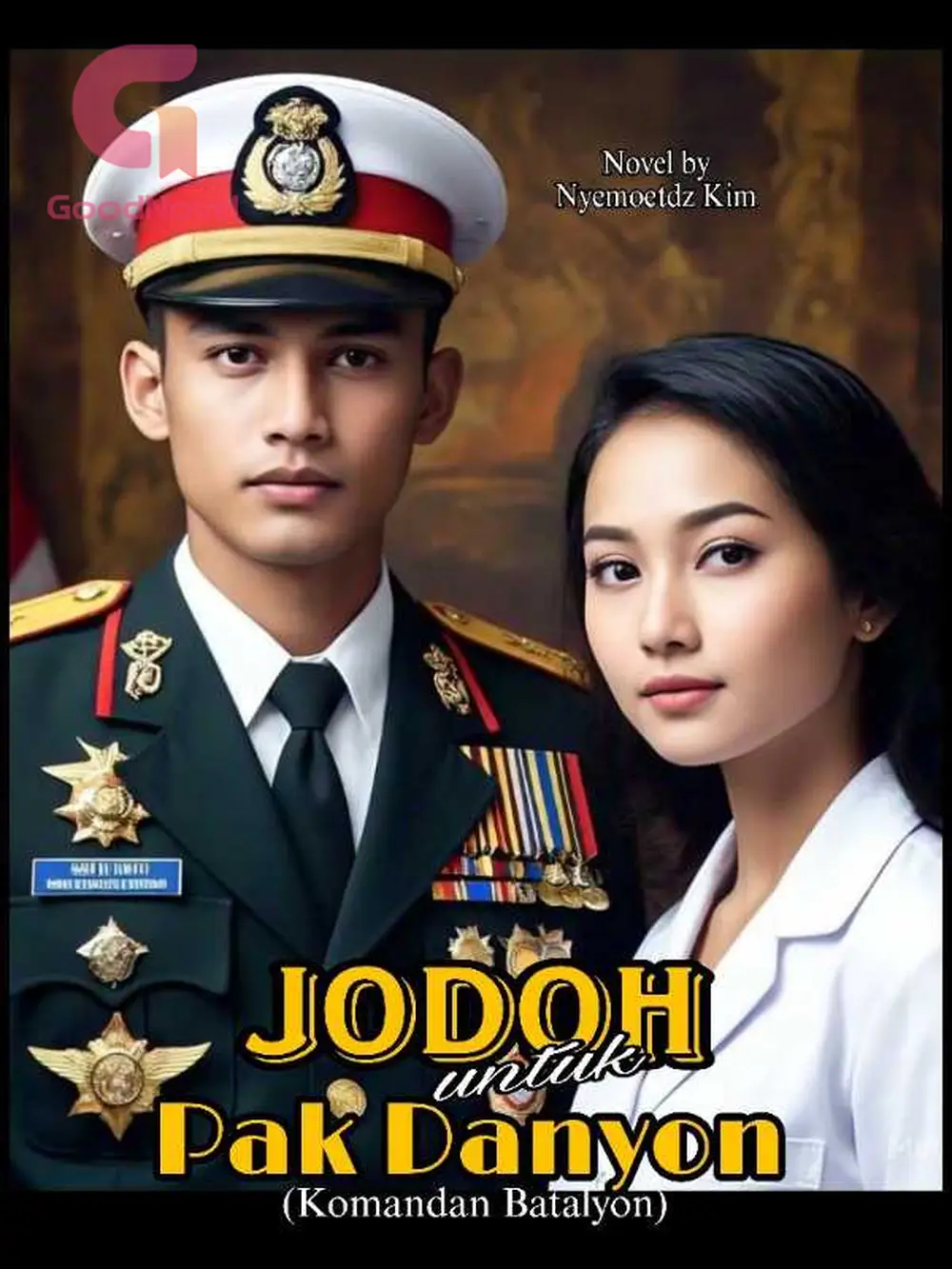 Jodoh untuk Pak Danyon (Komandan Batalyon) - 34. Seranjang Berdua Novel & PDF Online oleh ...