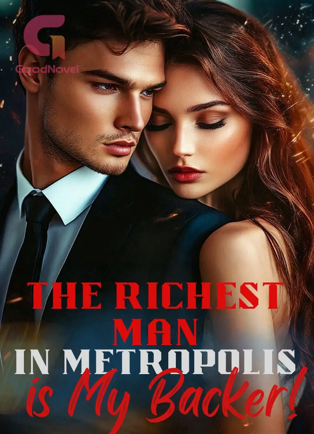 Chapter 166 - The Richest Man in Metropolis is My Backer! - GoodNovel