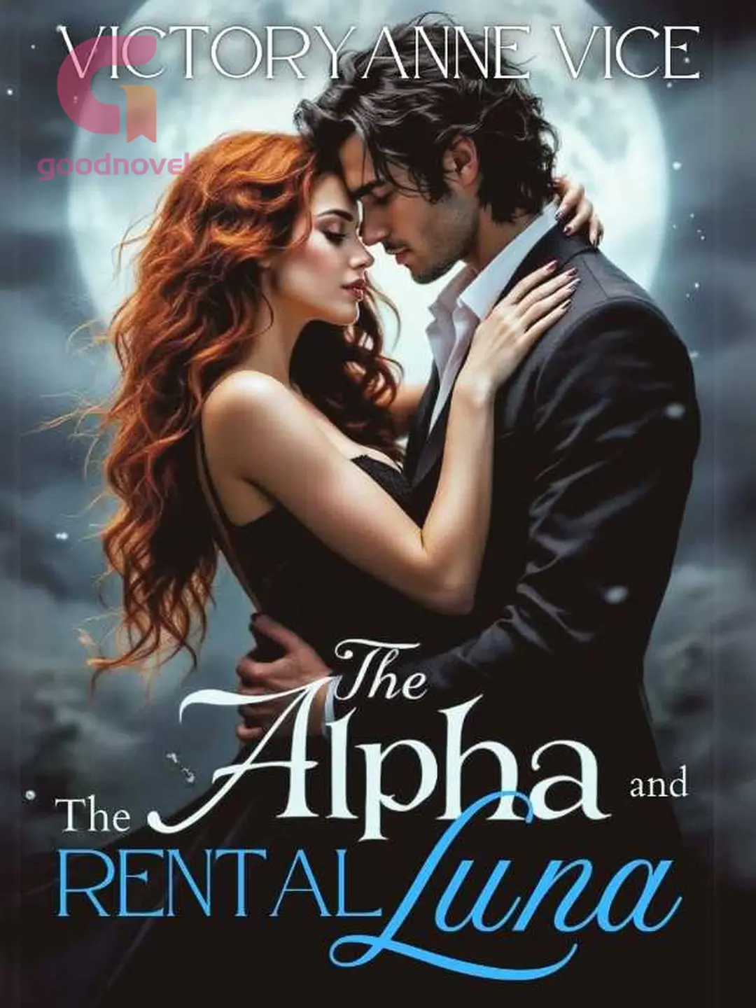 Chapter 140 - The Alpha and the Rental Luna - GoodNovel
