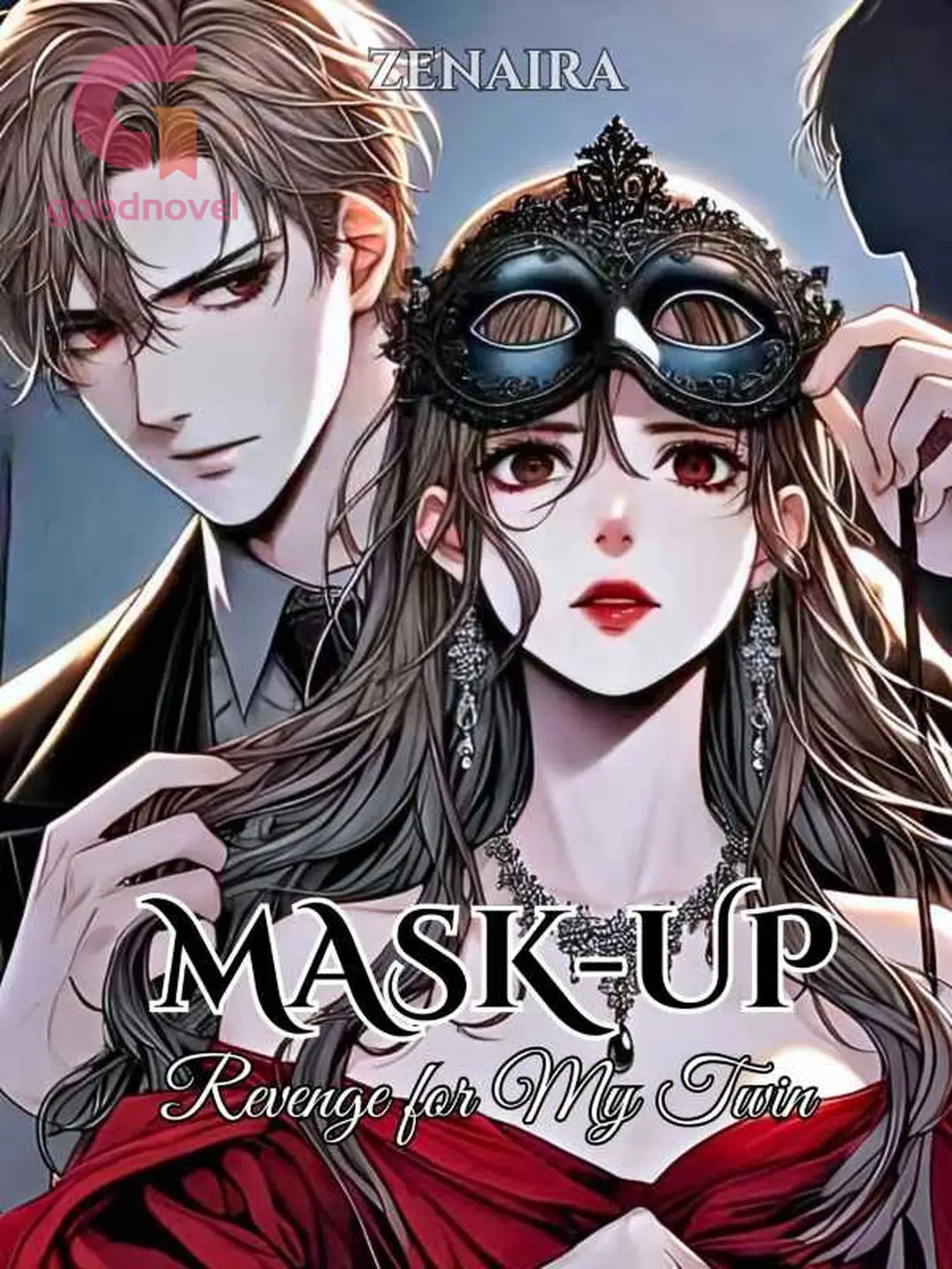 MASK-UP : Revenge for My Twin - Bab 108 - Terpaut Jarak Novel & PDF Online oleh Zenaira | Baca ...