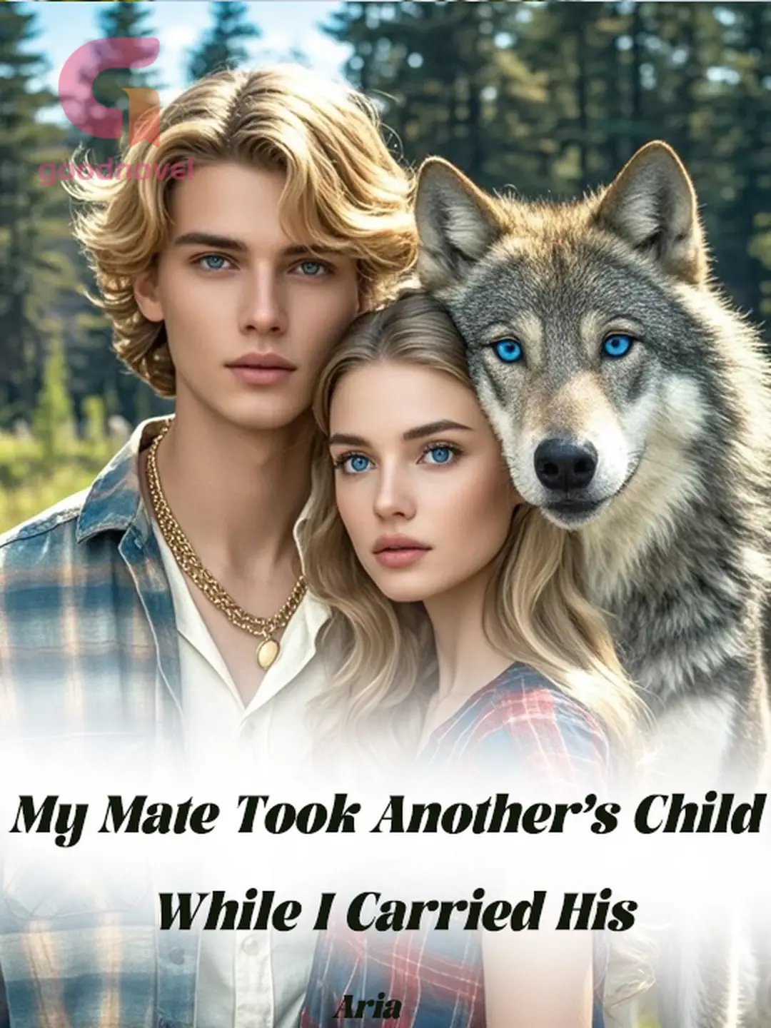 Free Chapter 4 of My Mate Took Another’s Child While I Carried His Online | GoodNovel