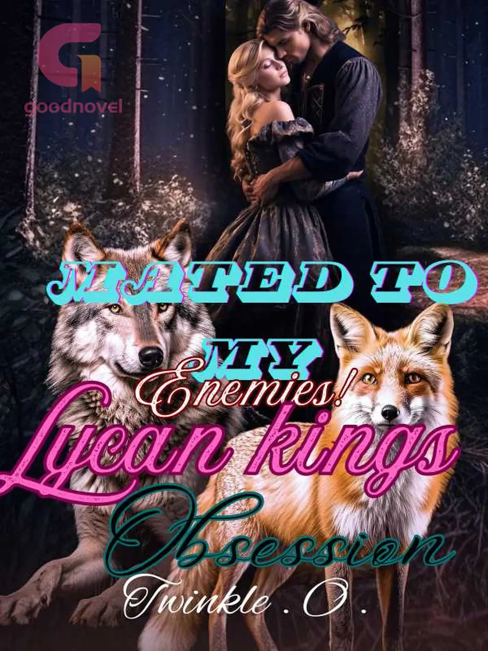 Chapter 23 - Mated To My Enemies! Lycan Kings Obsession - GoodNovel