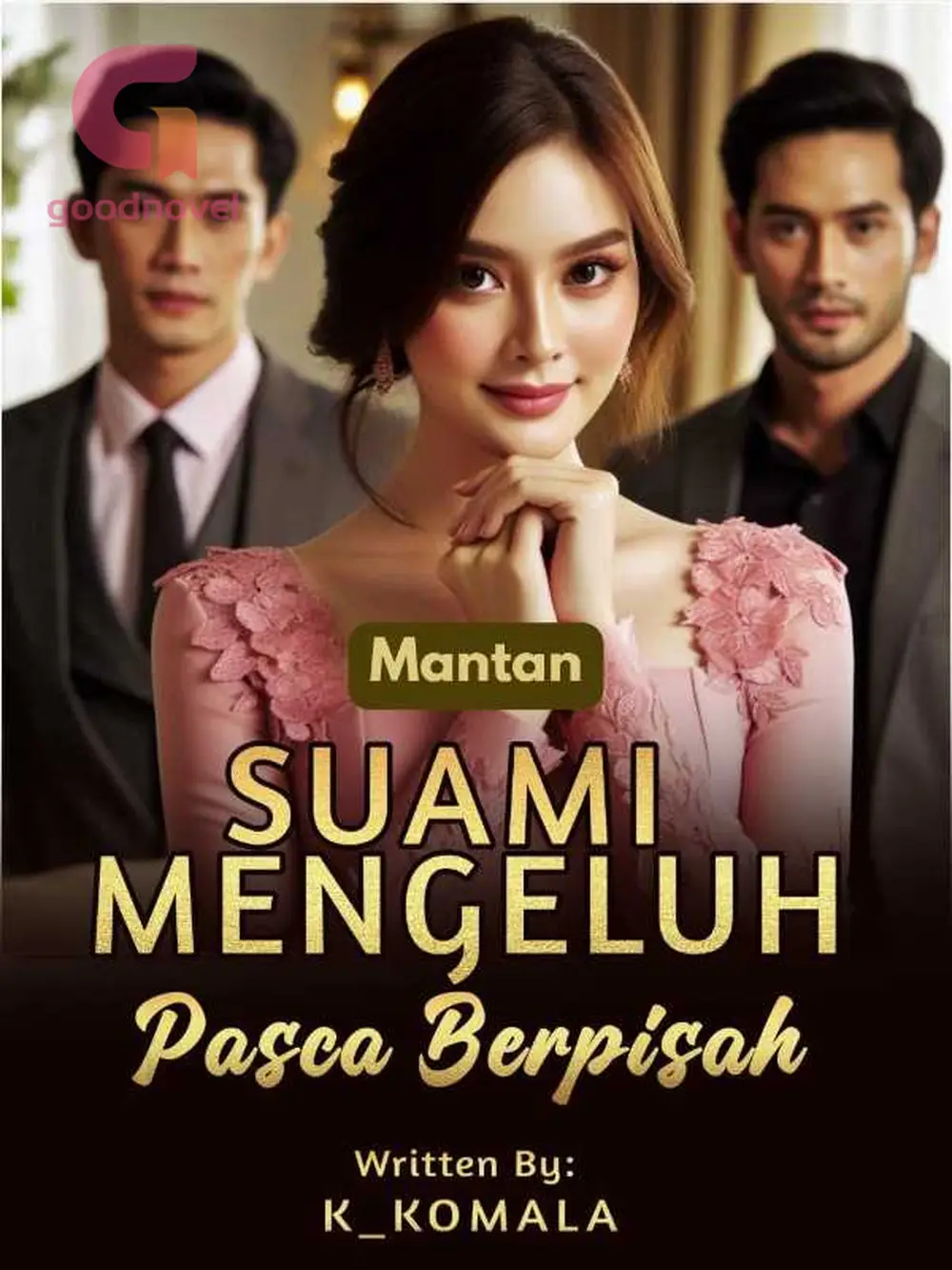 Mantan Suami Mengeluh Pasca Berpisah - Terima kasih, tapi ... Novel & PDF Online oleh Kom Komala ...