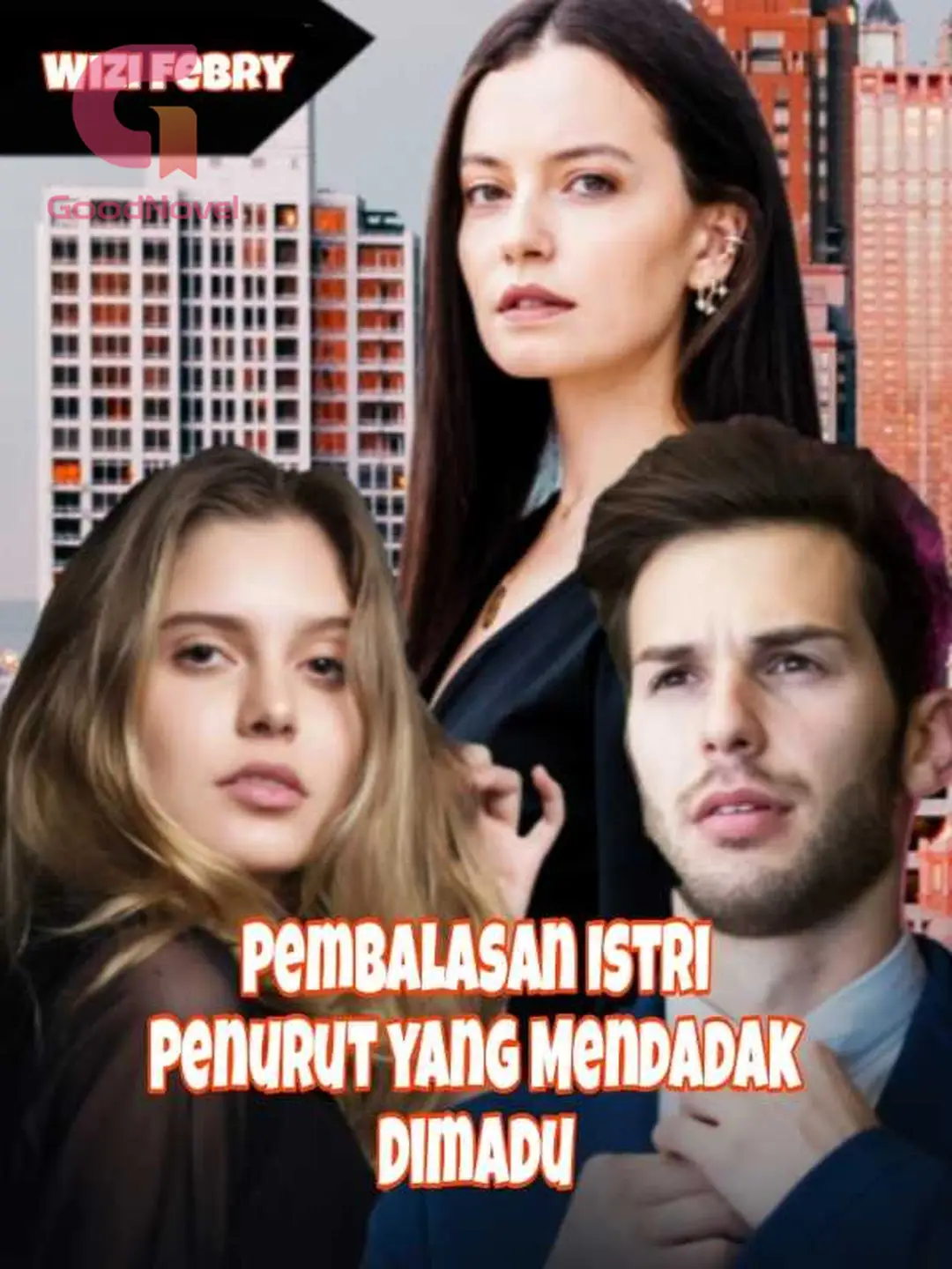 Pembalasan Istri Penurut yang Mendadak Dimadu - Baca Gratis Online oleh ...