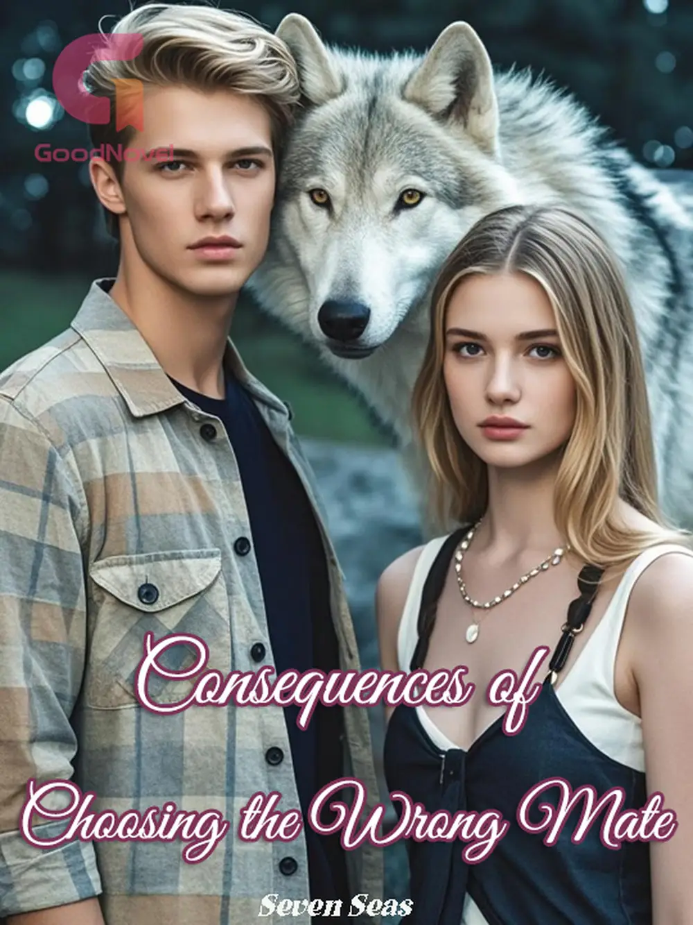 Chapter 3 - Consequences of Choosing the Wrong Mate - GoodNovel