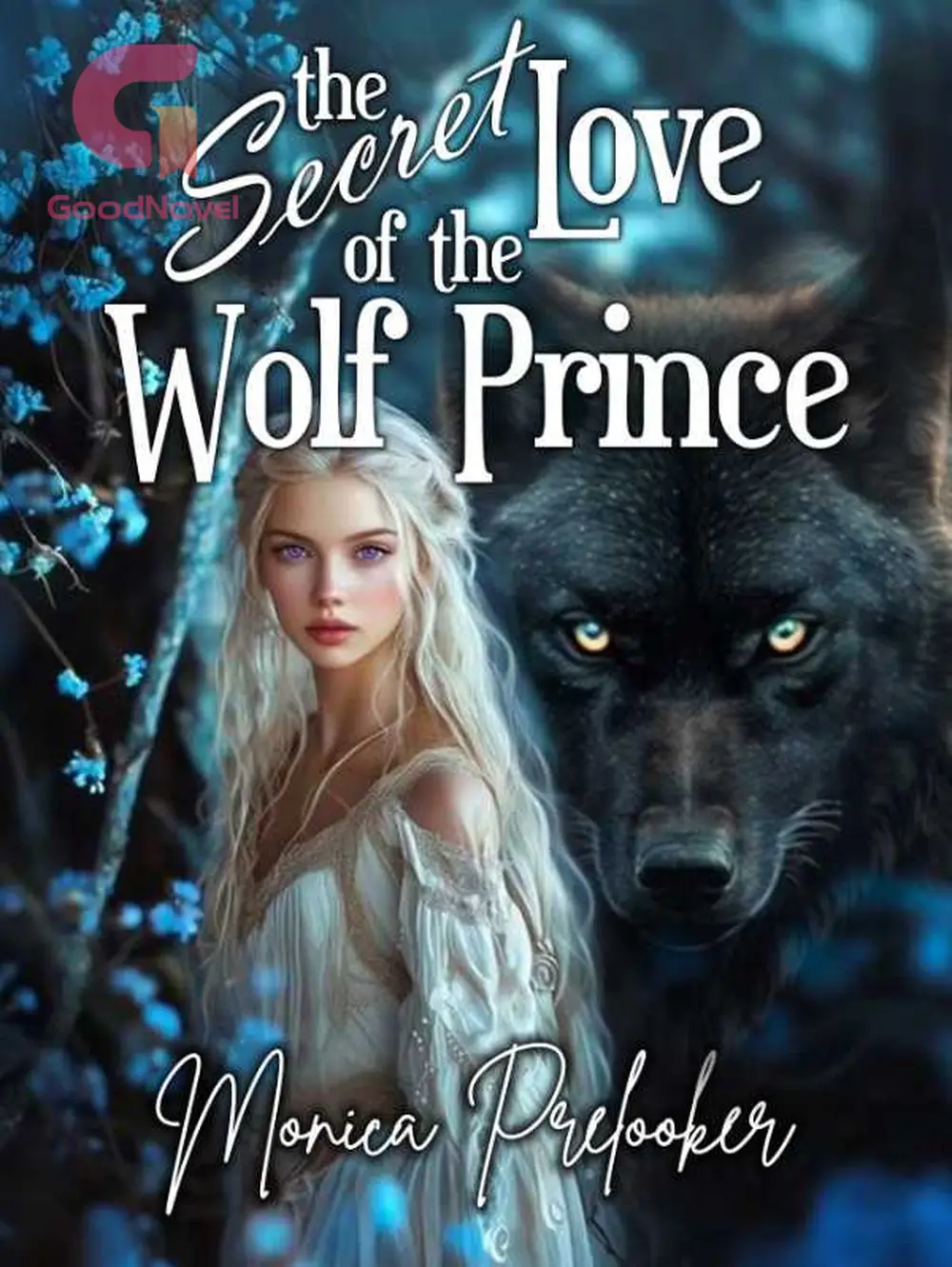 23 - The Secret Love of the Wolf Prince - GoodNovel
