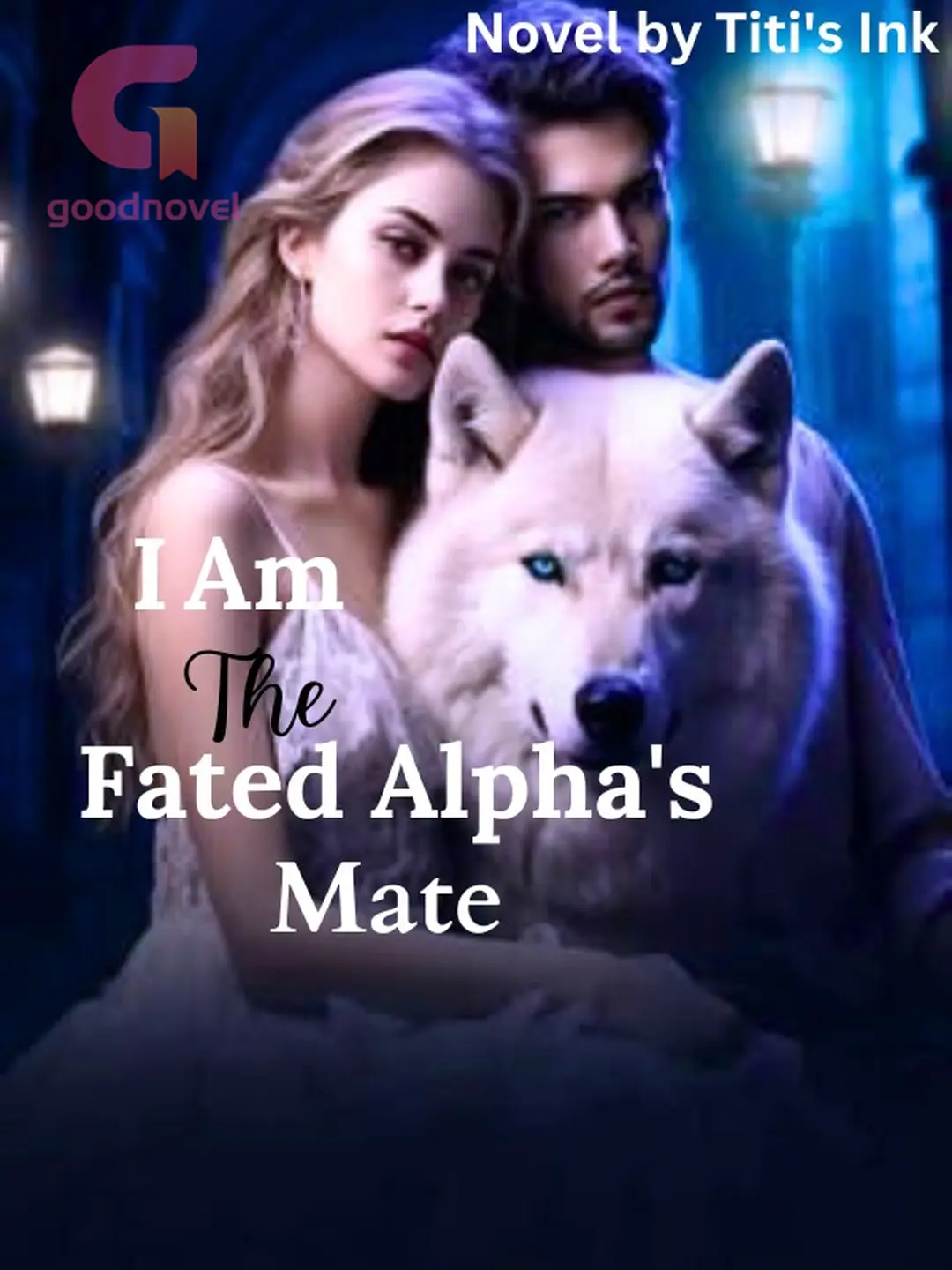 I Am The Fated Alpha's Mate by Titi's ink Read Online Free - GoodNovel