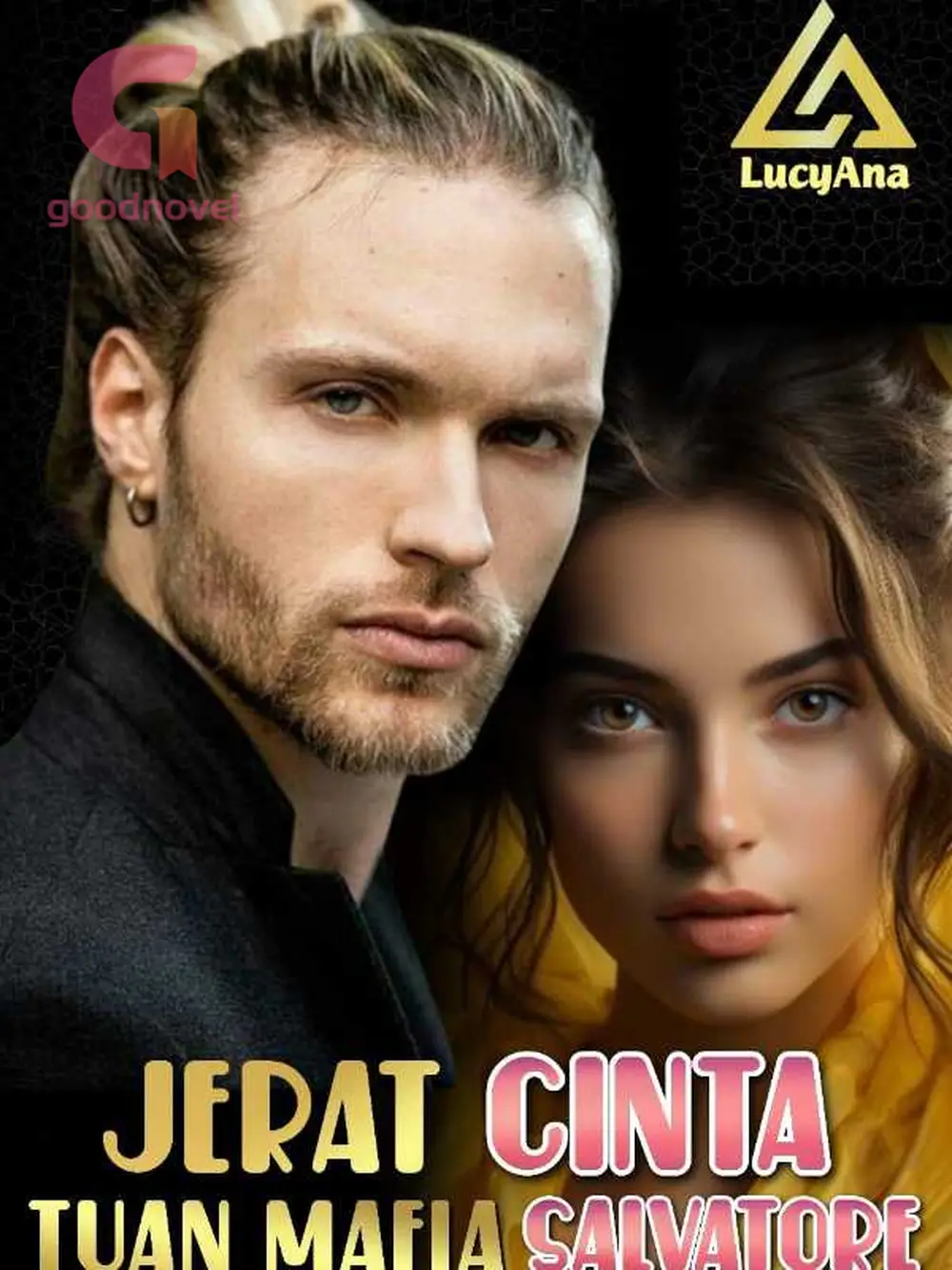 Jerat Cinta Tuan Mafia Salvatore - 175. Zetha dan Freyaa Novel & PDF Online oleh Lucy | Baca ...