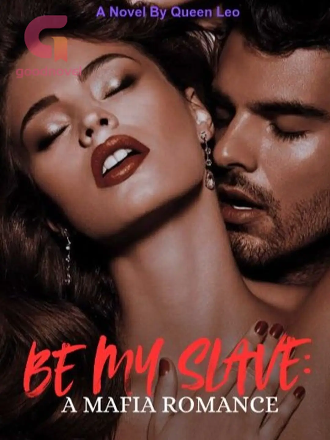Chapter 22 - Be My Slave: A Mafia Romance - GoodNovel